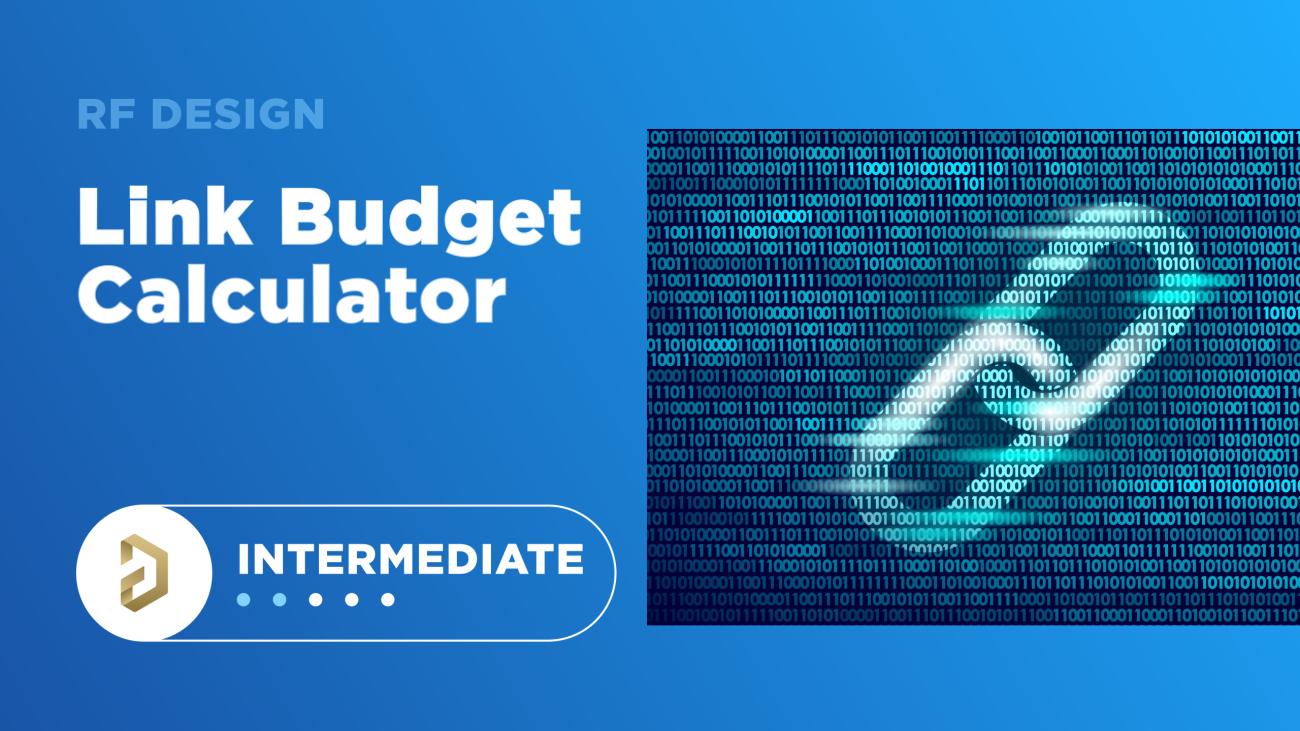 RF Signal Chain and Link Budget Basics | RF Design